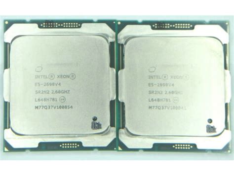 Matched Pair Intel Xeon E5 2690 V4 E5 2680 V4 E5 2660 V4 E5 2650v4 Lga2011 3 Cpu Ebay Australia