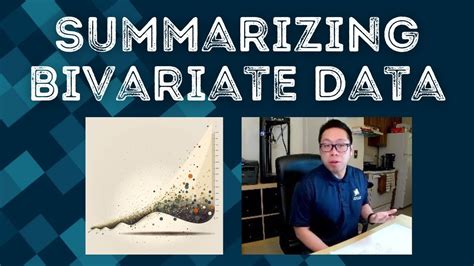 Summarizing Bivariate Data Youtube