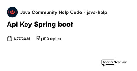 Api Key Spring Boot Java Community Help Code Learn