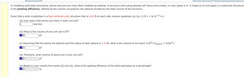 Solved Is The Packing Efficiency Defined As The Volume Chegg Com