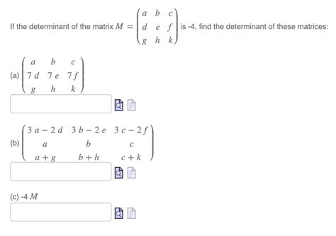 Solved If The Determinant Of The Matrix M A B C D F Is