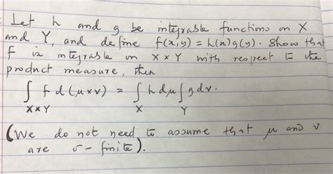 solved let h and g be integrable functions on x and y and