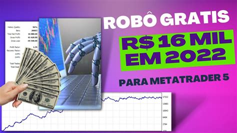Robô Grátis Para Metatrader 5 Para Operações Em Contas Demo E Real