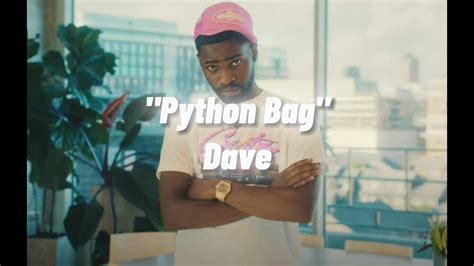 Python Bag Victory Lap X Rtw Dave Freestyle Unreleased Youtube