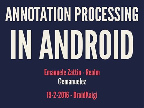 Annotation Processing In Android Pdf Web Development Internet