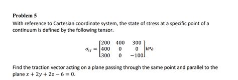 Solved Problem With Reference To Cartesian Coordinate Chegg