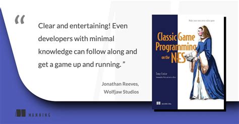 Manning Publications Co On Linkedin Classic Game Programming On The Nes