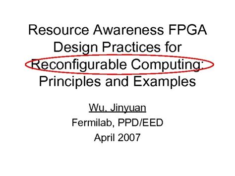 Resource Awareness Fpga Design Practices For Reconfigurable Computing