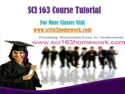 Ppt Sci 163 Course Sci163homeworkdotcom Powerpoint Presentation