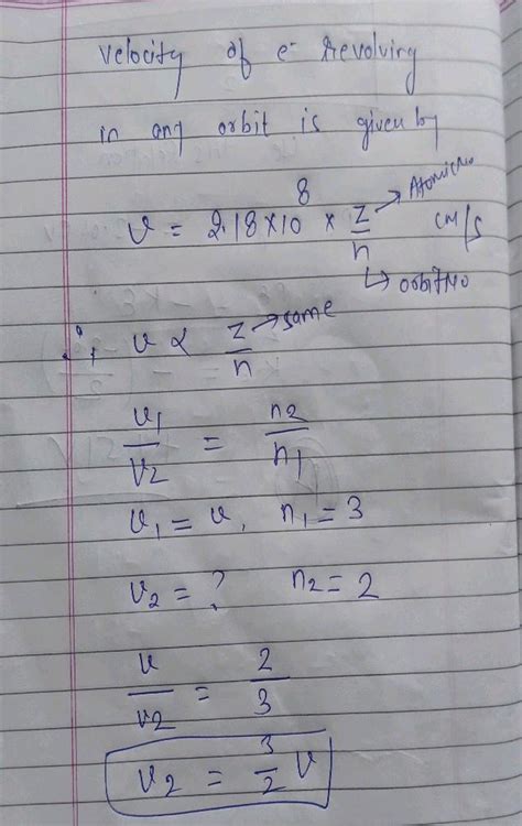 The Velocity Of Electron Moving In 3rd Orbit The Velocity Of Electron