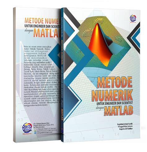 Metode Numerik Untuk Engineer Dan Scientist Dengan Matlab Global Aksara Pers