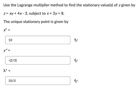Solved Use The Lagrange Multiplier Method To Önd The