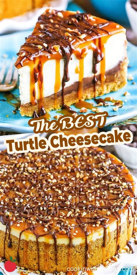 The Best Turtle Cheesecake Recipe