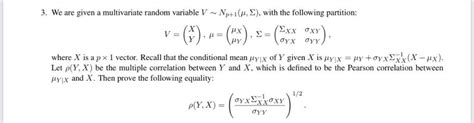 Solved 3 We Are Given A Multivariate Random Variable V