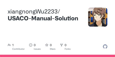 GitHub XiangnongWu USACO Manual Solution
