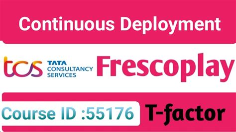 Continuous Deployment Mcq Answersfresco Play Courses Without Handsont Factortcs Youtube