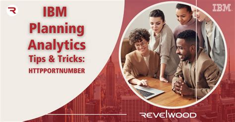 ibm planning analytics tips and tricks portnumber revelwood