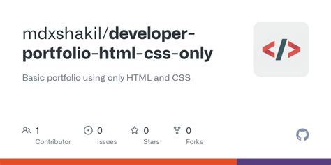Github Mdxshakil Developer Portfolio Html Css Only Basic Portfolio Using Only Html And Css