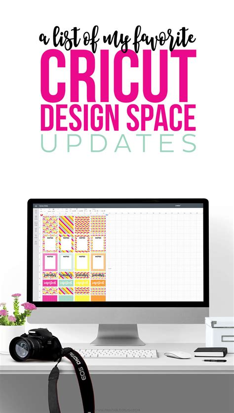 My Favorite Cricut Design Space Updates Printable Crush
