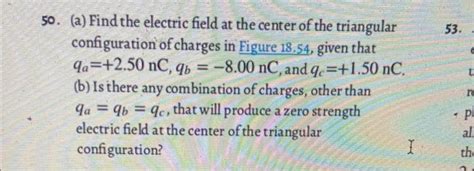 A Find The Electric Field At The Center Of The