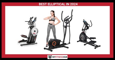 Best Elliptical In 2024 My Fitness Hub Your Best Fitness Brand Guide