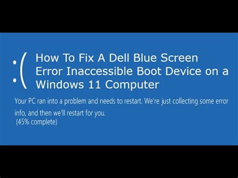 How To Fix A Dell Blue Screen Error Inaccessible Boot Device on a Windows 11 Computer - iPhone Wired