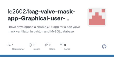 github le2602 bag valve mask app graphical user interface pyhton i