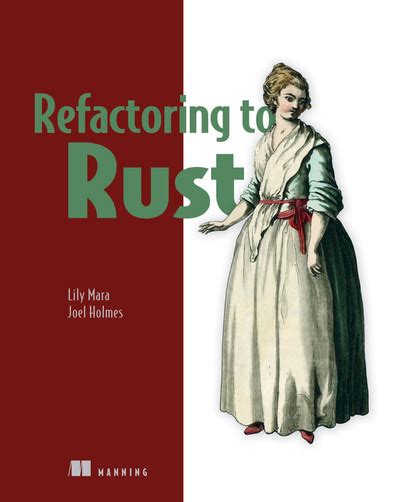 About This Book Refactoring To Rust Book