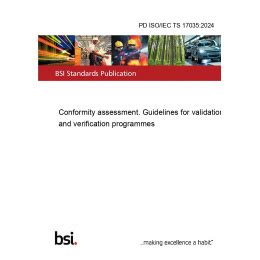 PD ISO IEC TS Conformity Assessment Guidelines For Validation And Verification