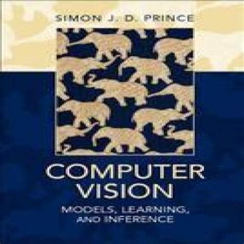 Computer Vision Models Learning And Inference Uk Prince