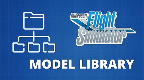 creating a model library msfs scenery tutorial youtube