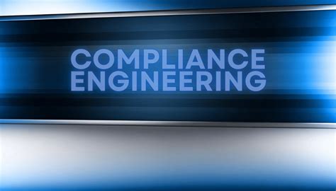 Compliance Engineering