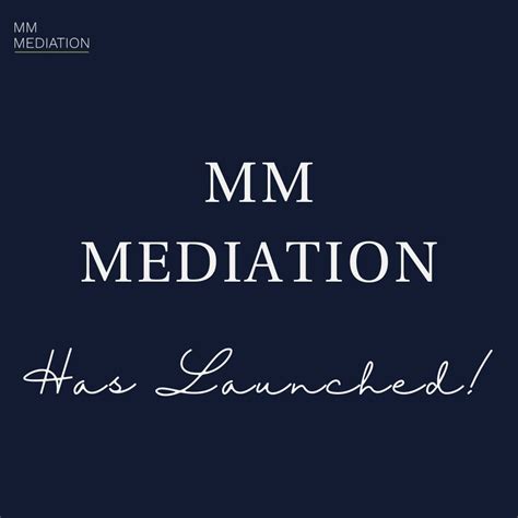 Exciting News 🙌 Mm Mediation Has Officially Launched 🌿 ️⚖️ Please Follow The Mm Mediation Page