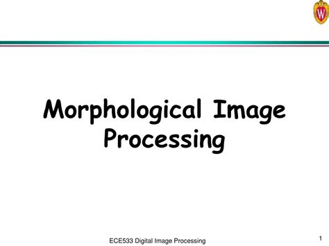 Ppt Mathematical Morphology In Image Processing Concepts And Applications Powerpoint