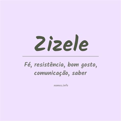 Significado Do Nome Zizele