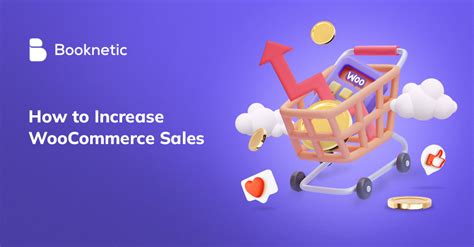 How To Increase Woocommerce Sales