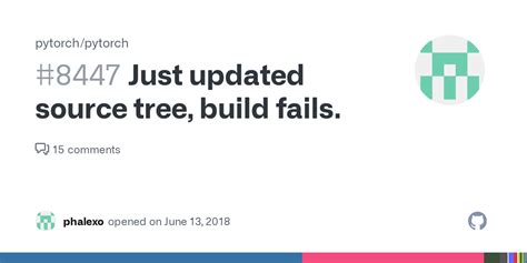 Just Updated Source Tree Build Fails Issue Pytorch Pytorch GitHub