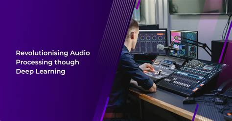 Revolutionizing Audio Processing Though Deep Learning