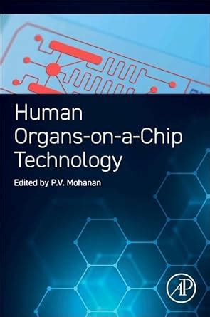 Buy Human Organs On A Chip Technology Book Online At Low Prices In India Human Organs On A