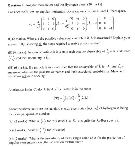 Solved Question Angular Momentum And The Hydrogen Atom Chegg