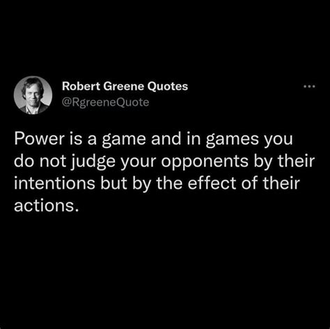 93 Robert Greene Quotes On Power Life Mastery Artofit