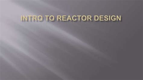 difference between batch mixed flow and plug flow reactor pptx
