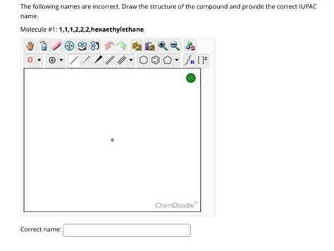 Solved The Following Names Are Incorrect Draw The Structure Chegg