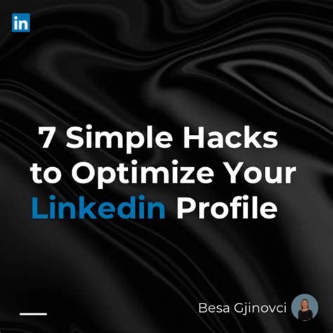 how to optimize your linkedin profile besa gjinovci posted on the