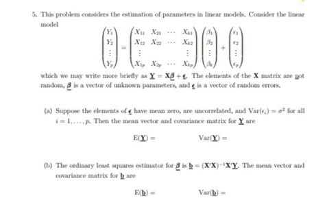solved 5 this problem considers the estimation of