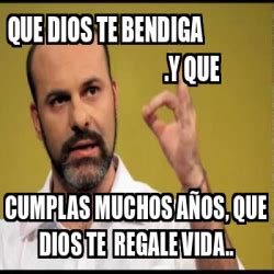 Meme Personalizado Que Dios Te Bendiga Y Que Cumplas Muchos Años