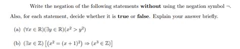 Solved Write The Negation Of The Following Statements