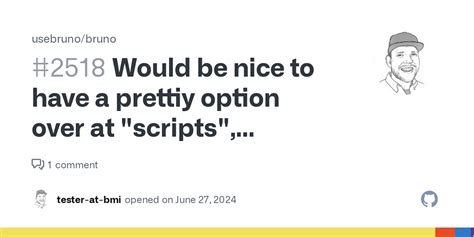 would be nice to have a prettiy option over at scripts tests