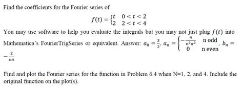 Solved Find The Coefficients For The Fourier Series Of You