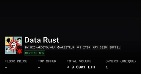 Data Rust Collection Opensea